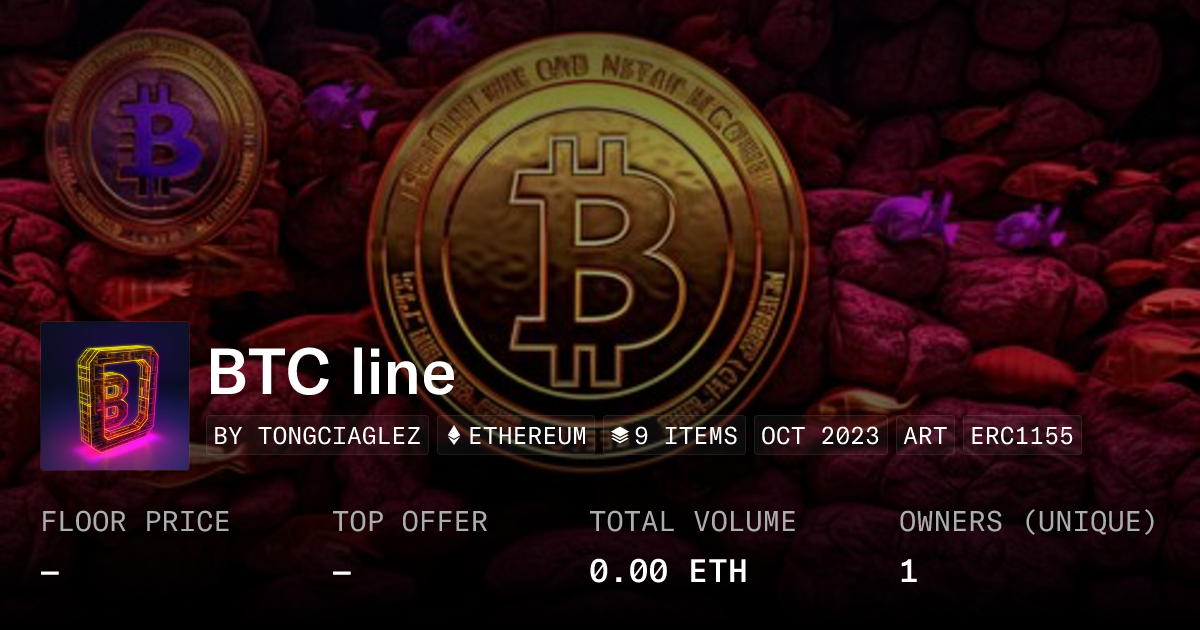 BTC line - Collection | OpenSea