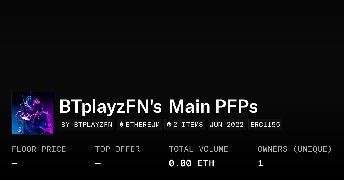 BTplayzFN's Main PFPs - Collection | OpenSea