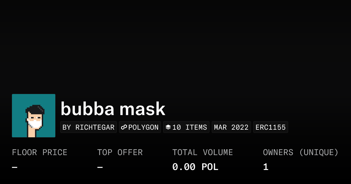 bubba mask - Collection | OpenSea