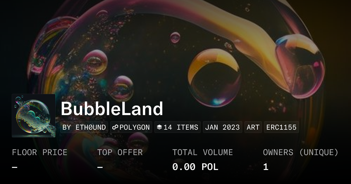BubbleLand - Collection | OpenSea