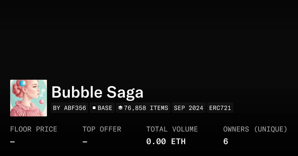 Bubble Saga - Collection | OpenSea