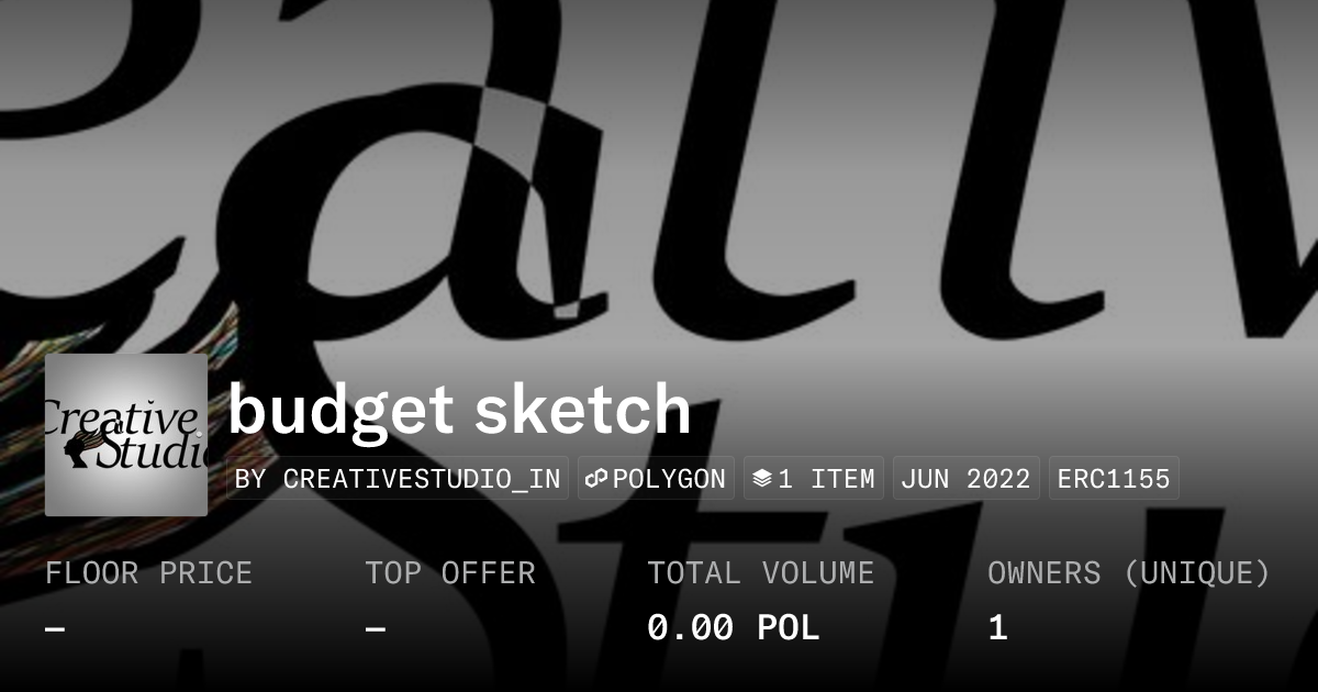budget sketch - Collection | OpenSea
