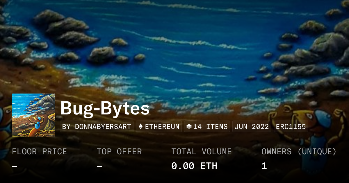Bug-Bytes - Collection | OpenSea