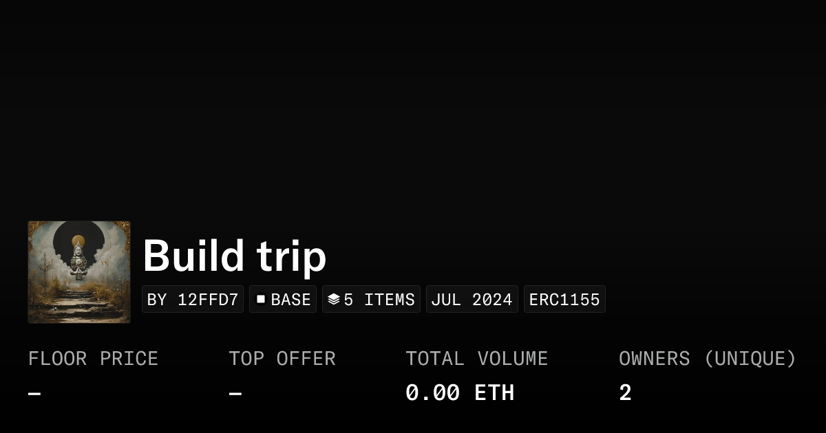 Build trip - Collection | OpenSea