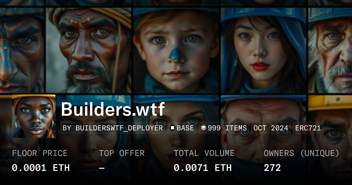 Builders.wtf - Collection | OpenSea