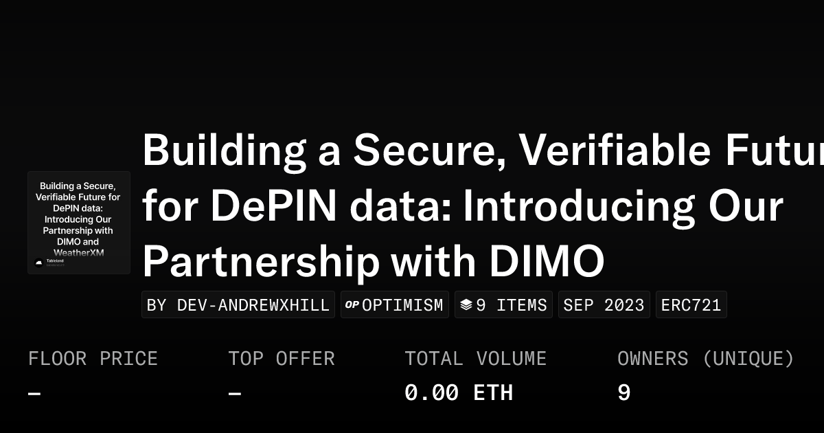 Building a Secure, Verifiable Future for DePIN data: Introducing Our Partnership with DIMO ...