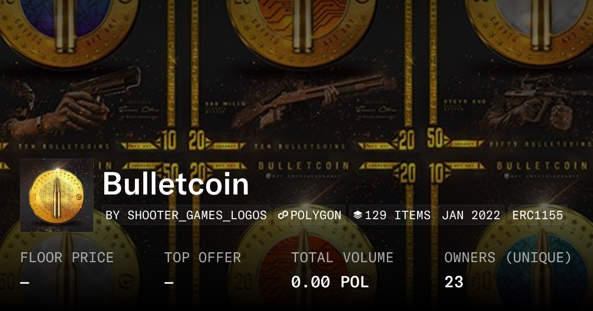 Bulletcoin - Collection | OpenSea