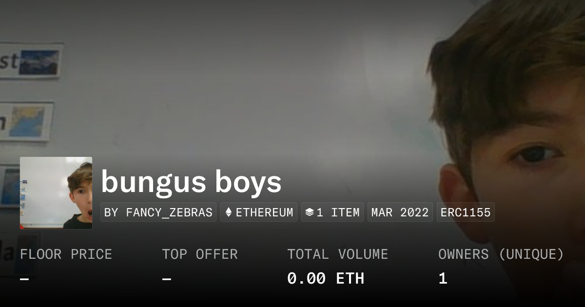 bungus boys - Collection | OpenSea