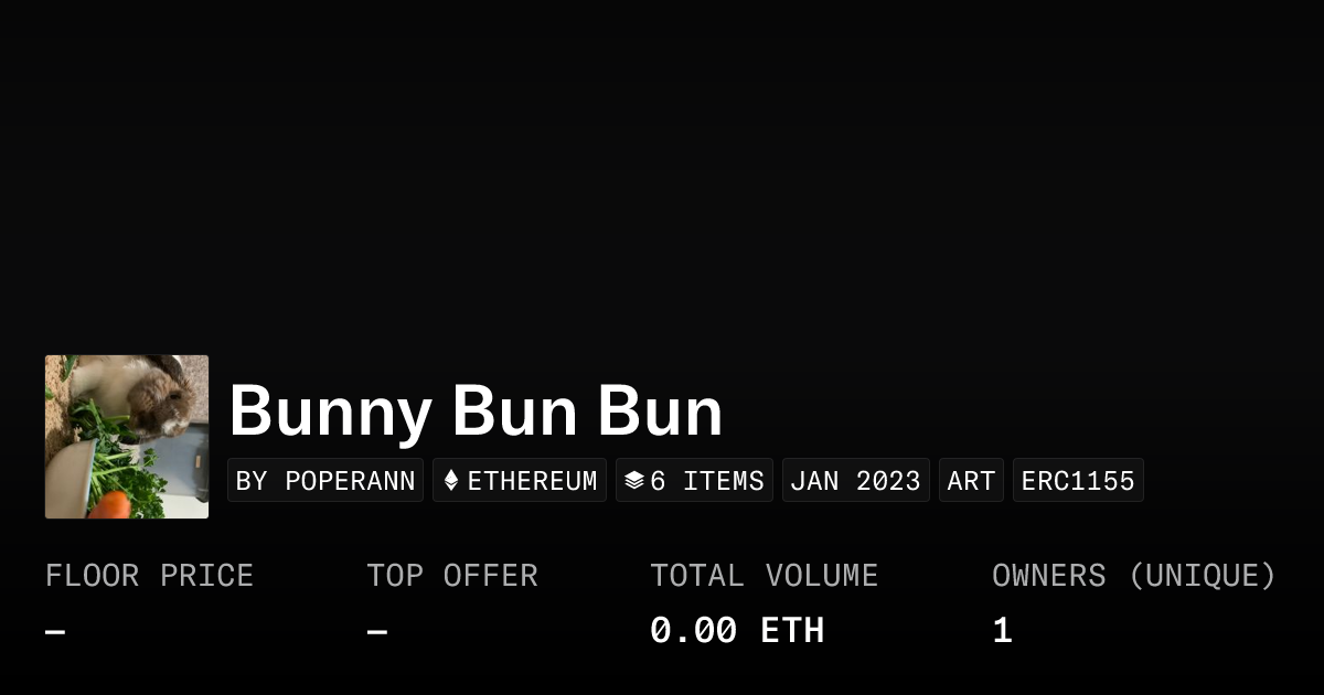 Bunny Bun Bun - Collection | OpenSea