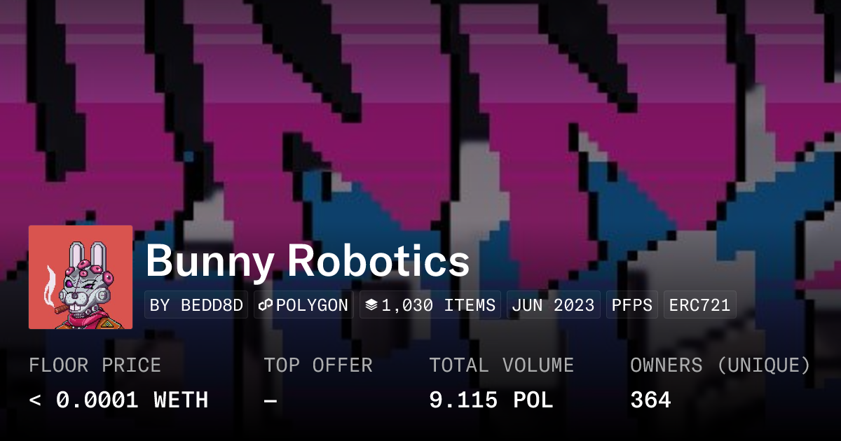 Bunny Robotics - Collection | OpenSea