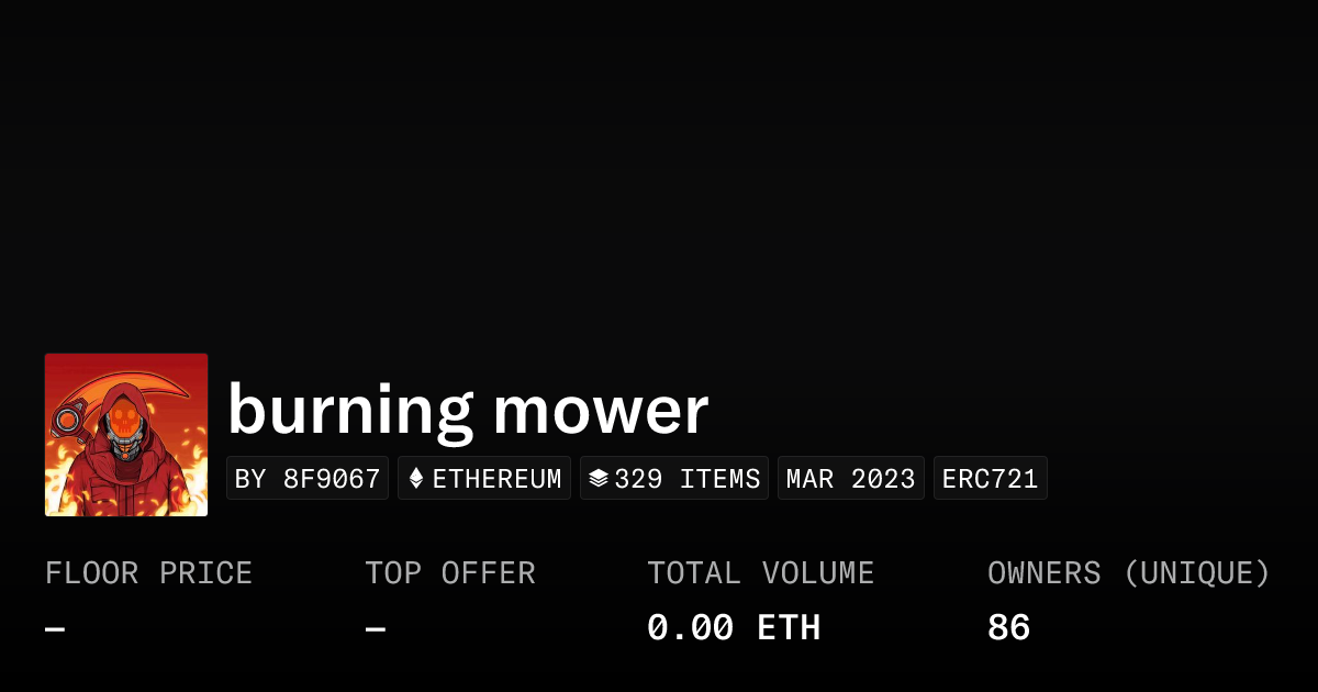 burning mower - Collection | OpenSea