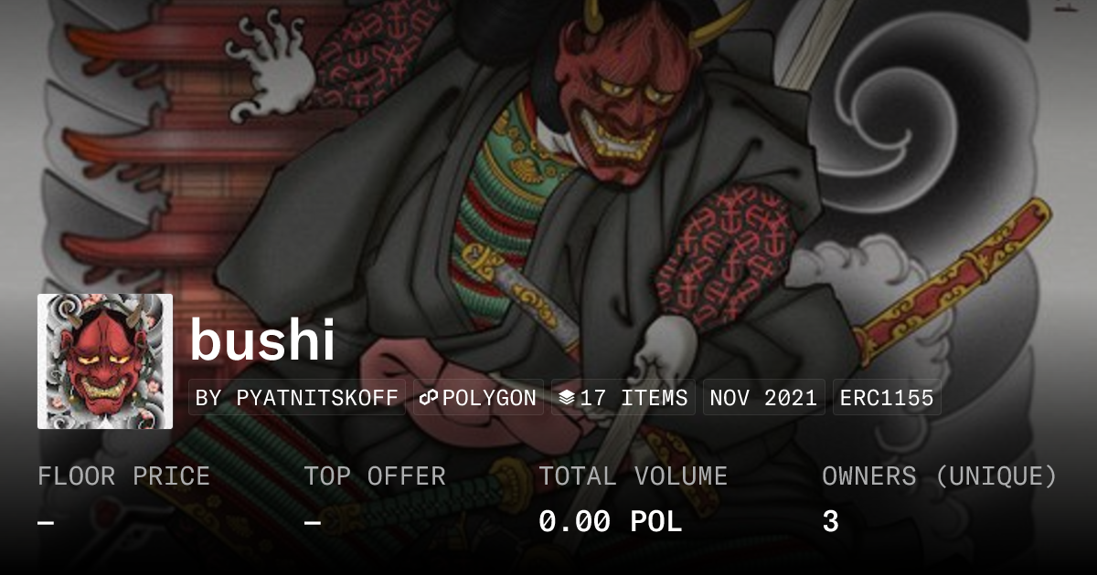 bushi - Collection | OpenSea