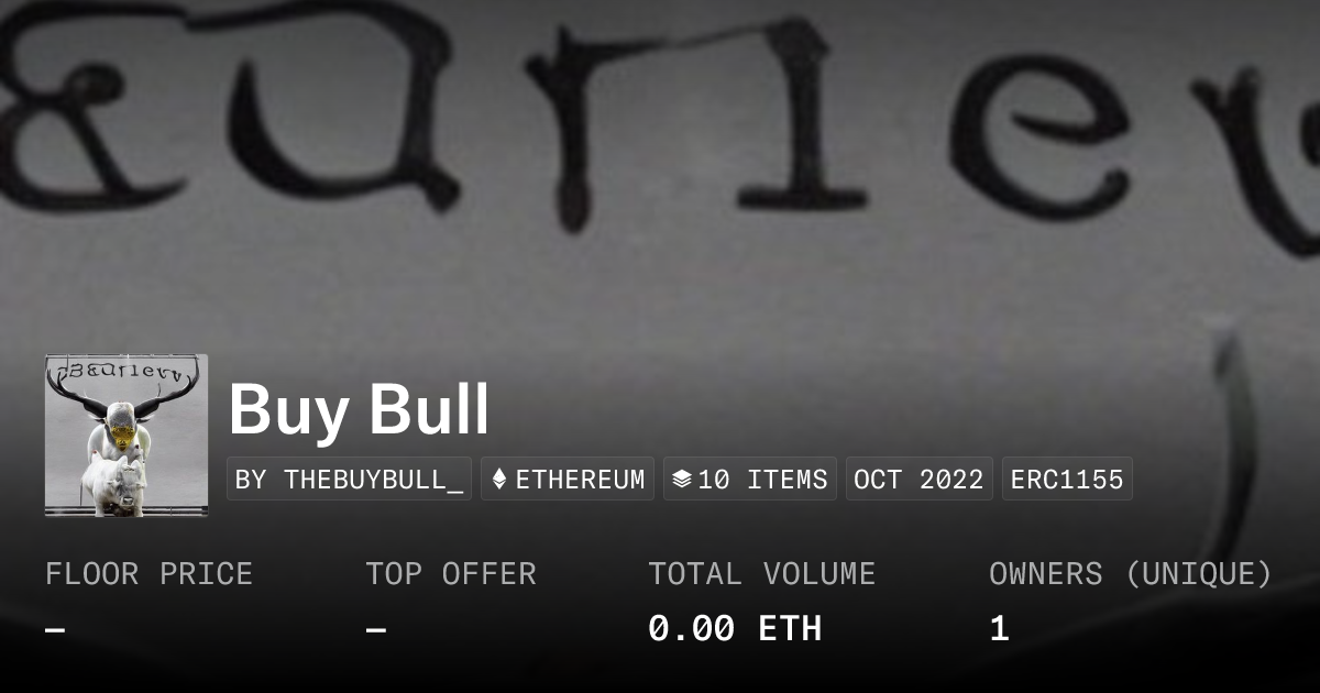 Buy Bull - Collection | OpenSea