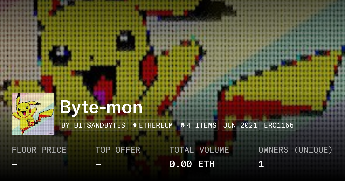 Byte-mon - Collection | OpenSea