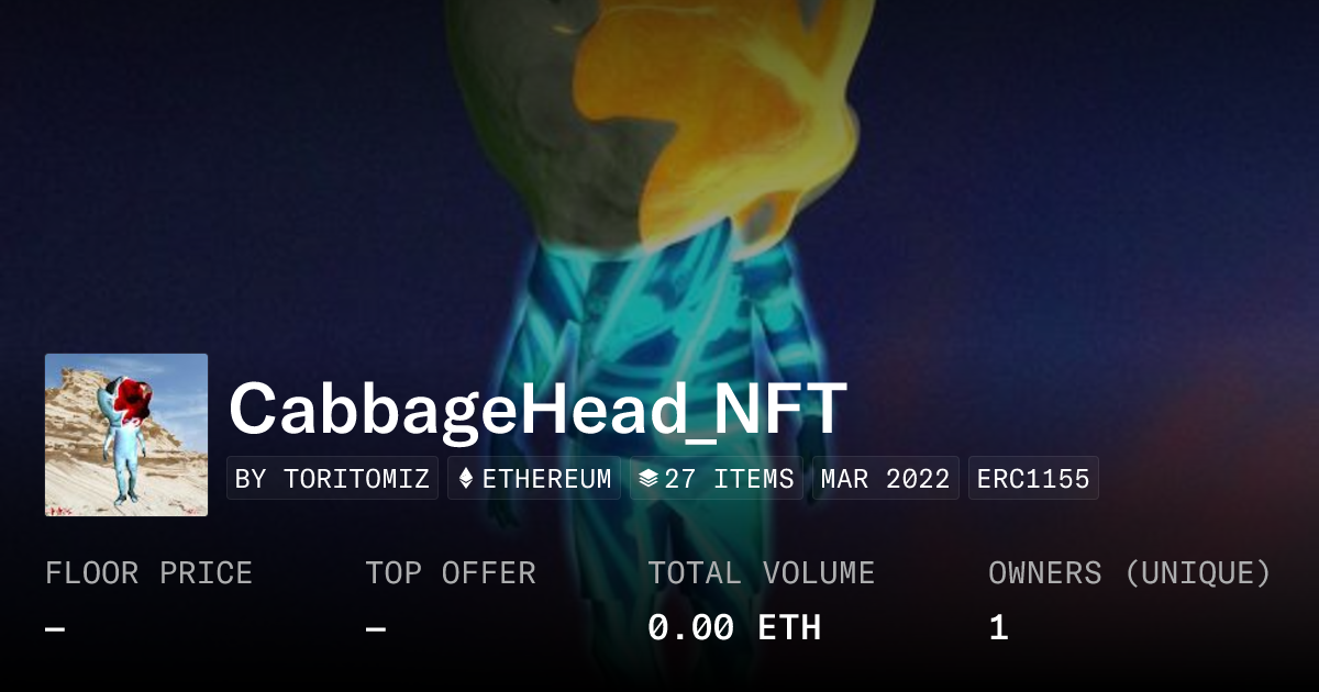 CabbageHead_NFT - Collection | OpenSea