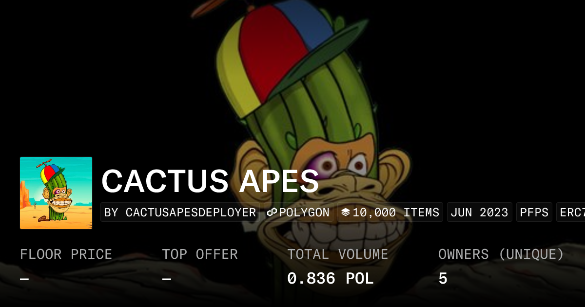 CACTUS APES - Collection | OpenSea