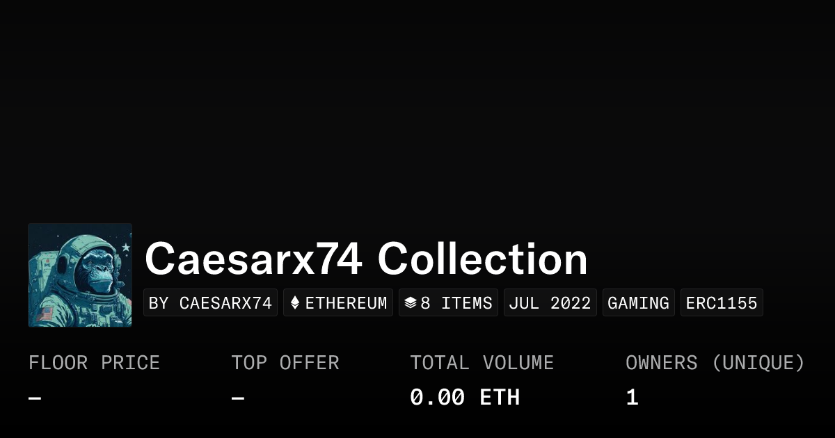 Caesarx74 Collection - Collection | OpenSea