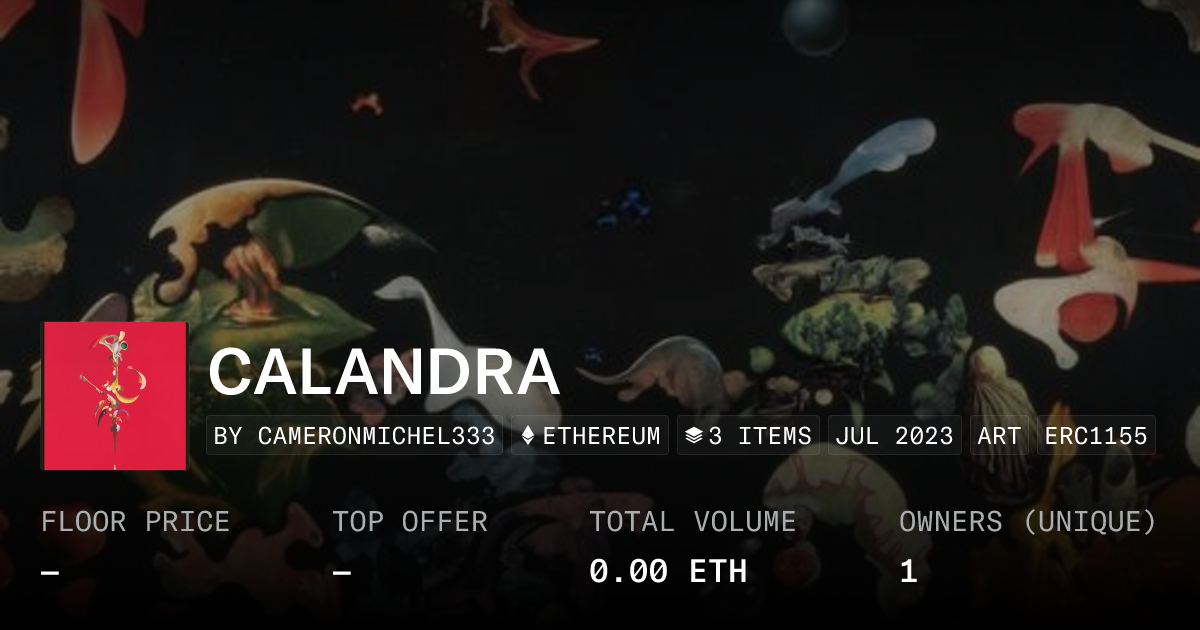 CALANDRA - Collection | OpenSea