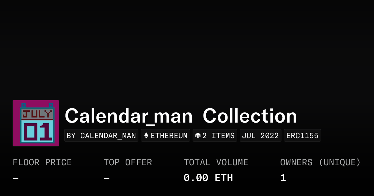 Calendar_man Collection - Collection | OpenSea