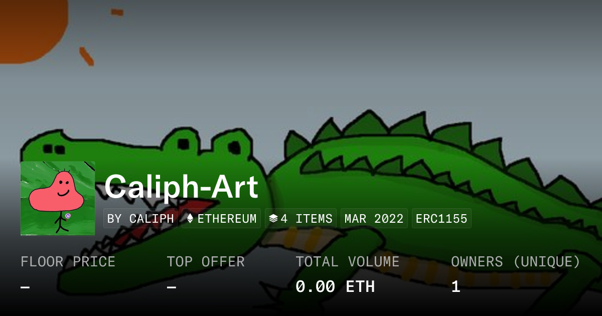 Caliph-Art - Collection | OpenSea