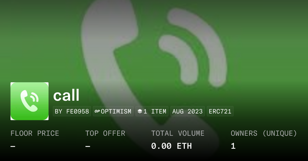 call - Collection | OpenSea