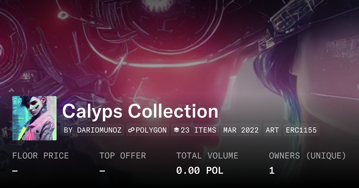 Calyps Collection - Collection | OpenSea