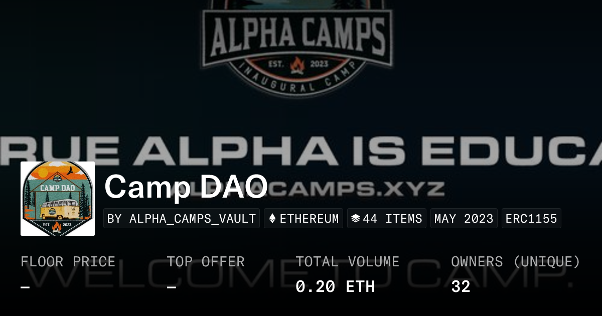 Camp DAO - Collection | OpenSea