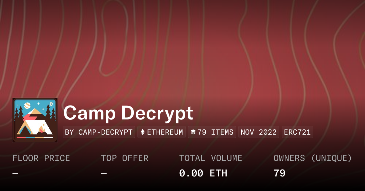 Camp Decrypt - Collection | OpenSea