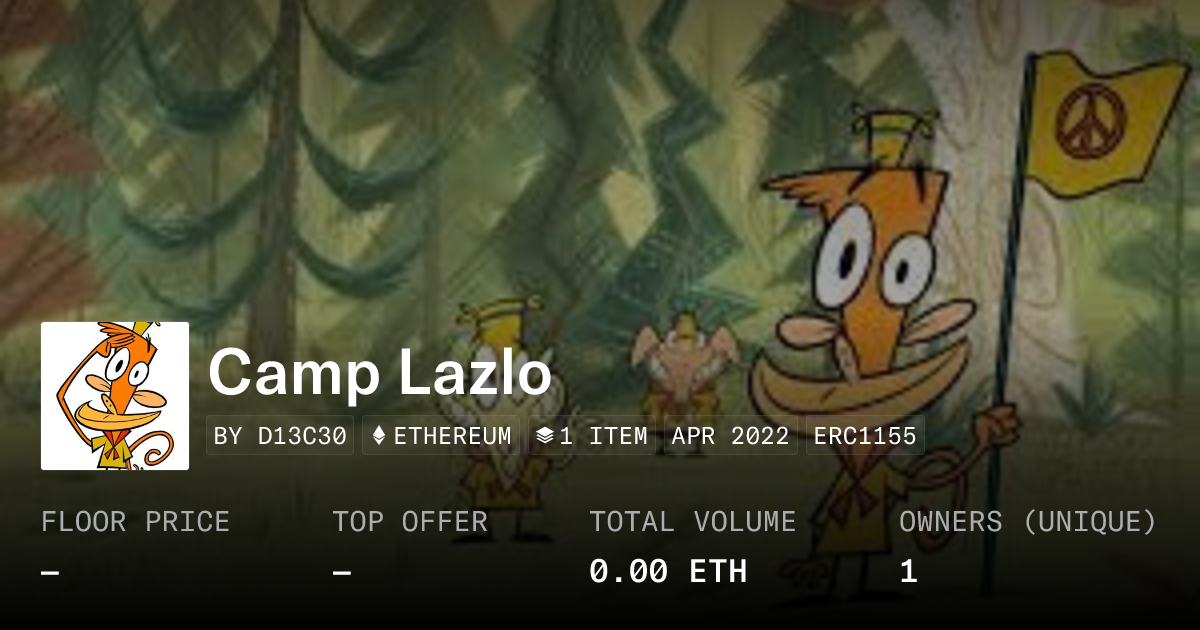 Camp Lazlo - Collection | OpenSea