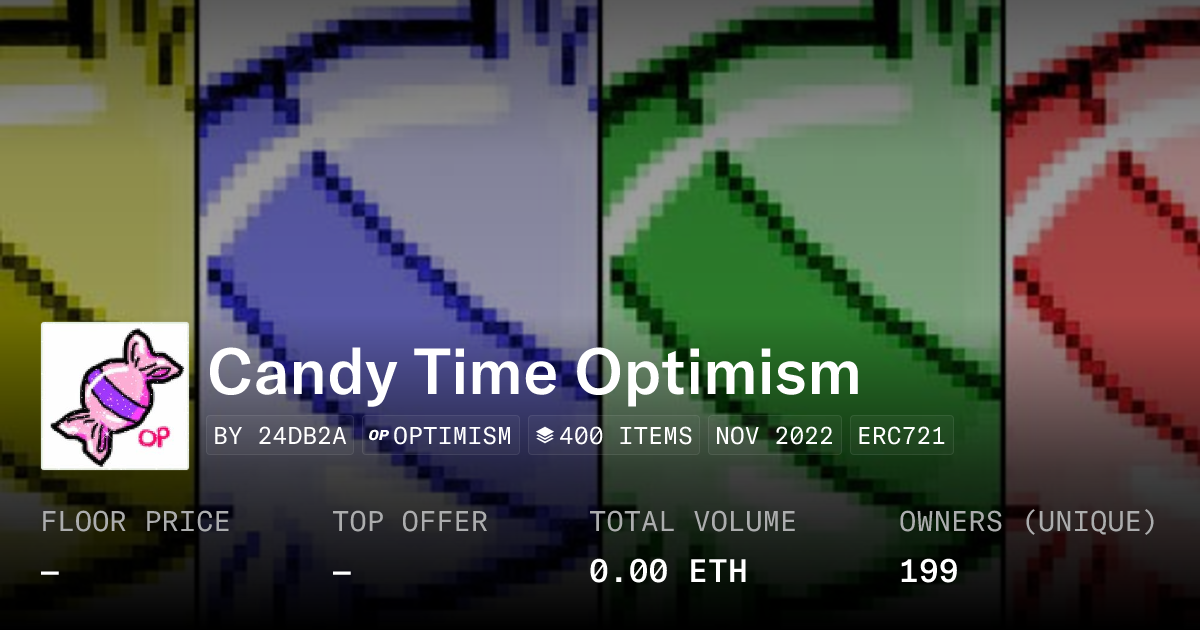 Candy Time Optimism - Collection | OpenSea