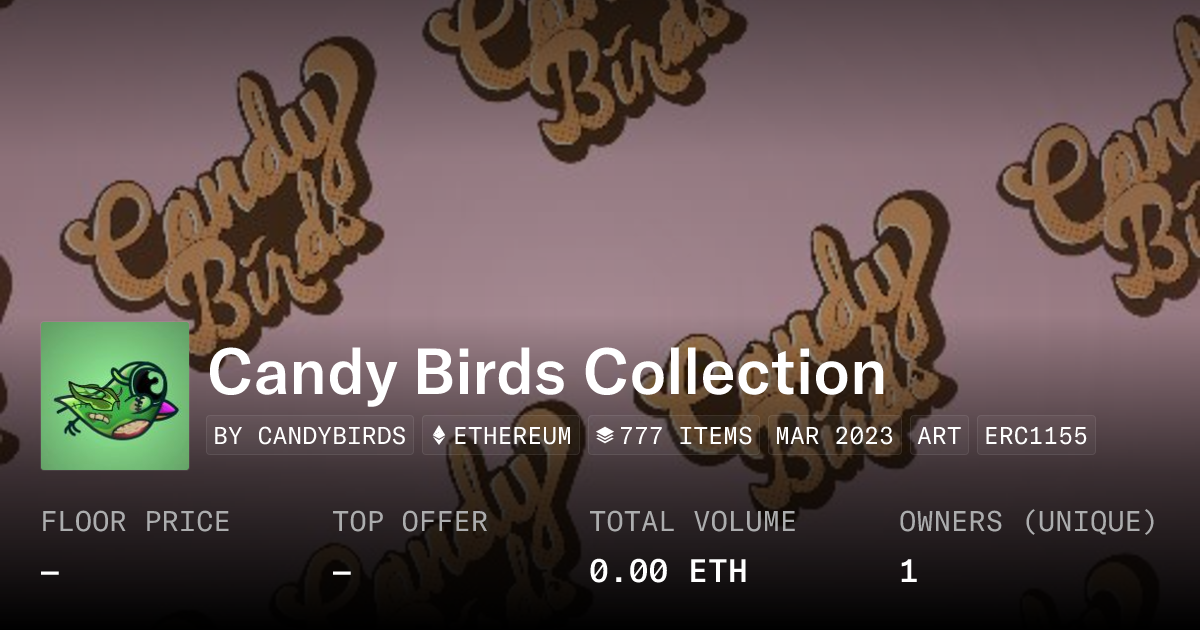 Candy Birds Collection - Collection | OpenSea