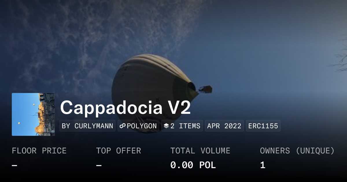 Cappadocia V2 - Collection | OpenSea