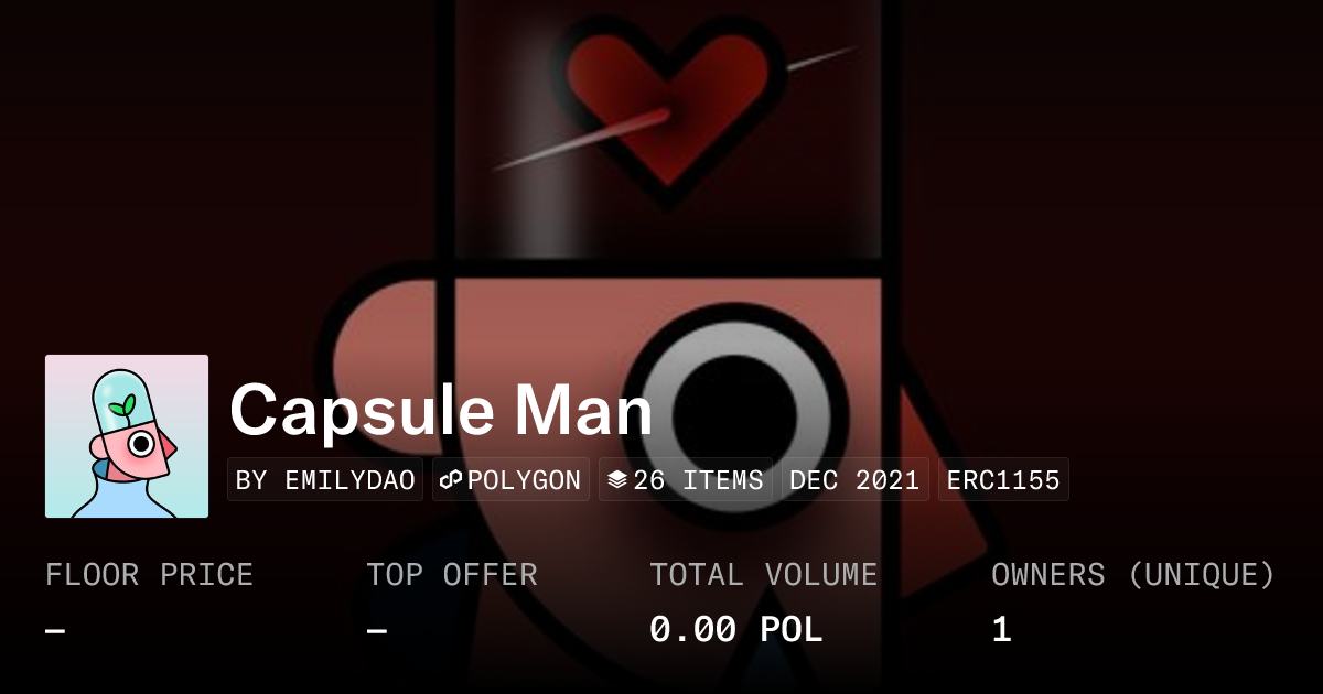 Capsule Man - Collection | OpenSea