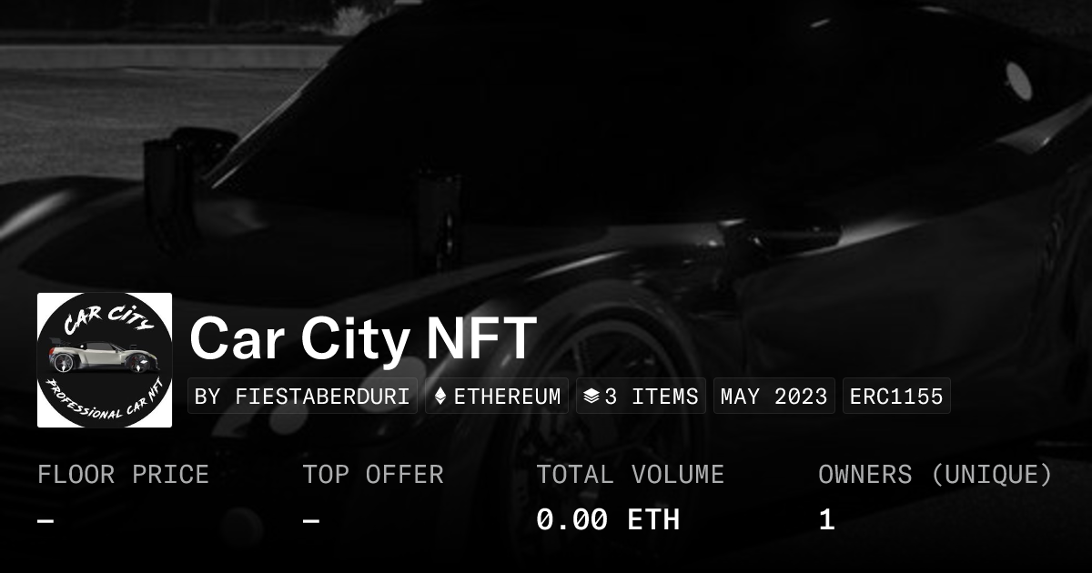 Car City NFT - Collection | OpenSea