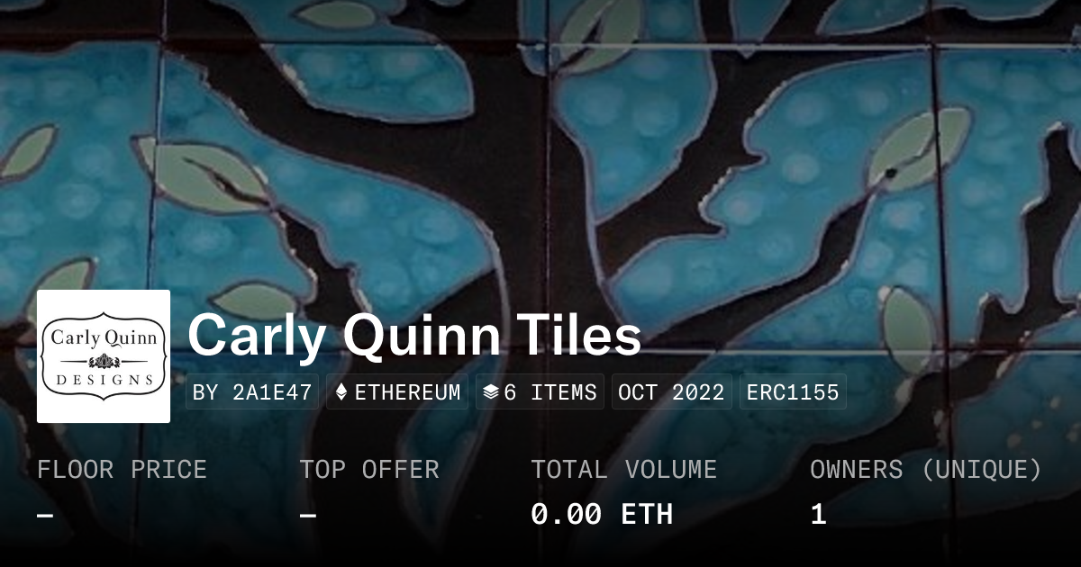 Carly Quinn Tiles - Collection | OpenSea