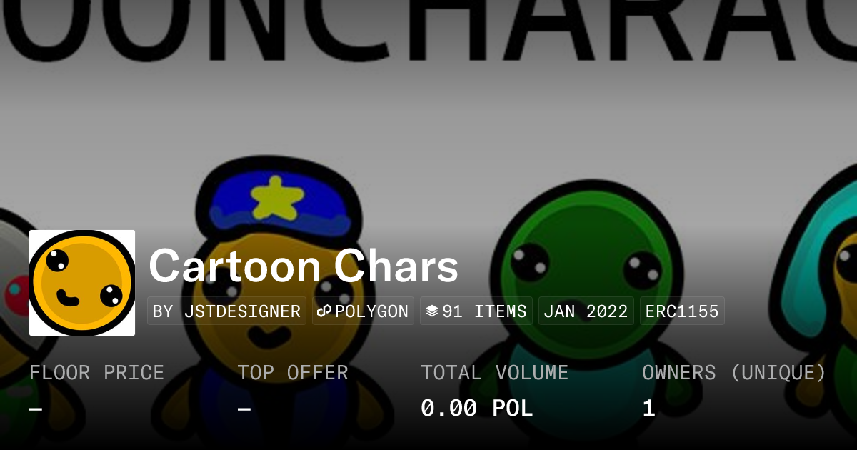 Cartoon Chars - Collection | OpenSea