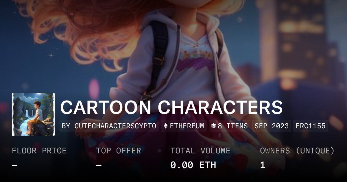 CARTOON CHARACTERS - Collection | OpenSea