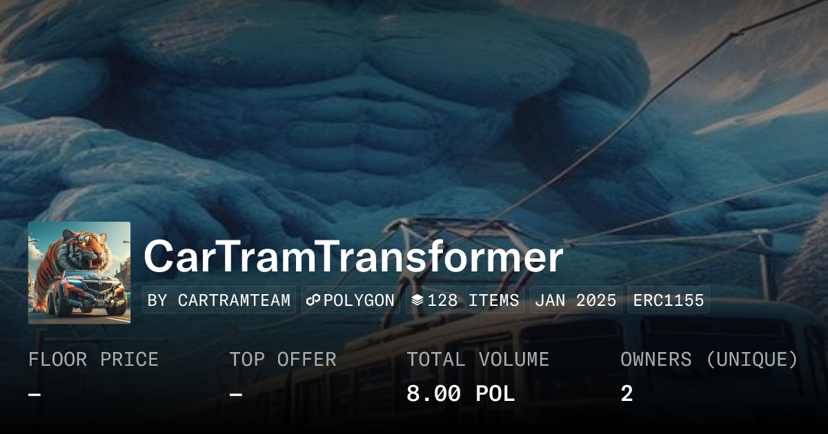 CarTramTransformer - Collection | OpenSea