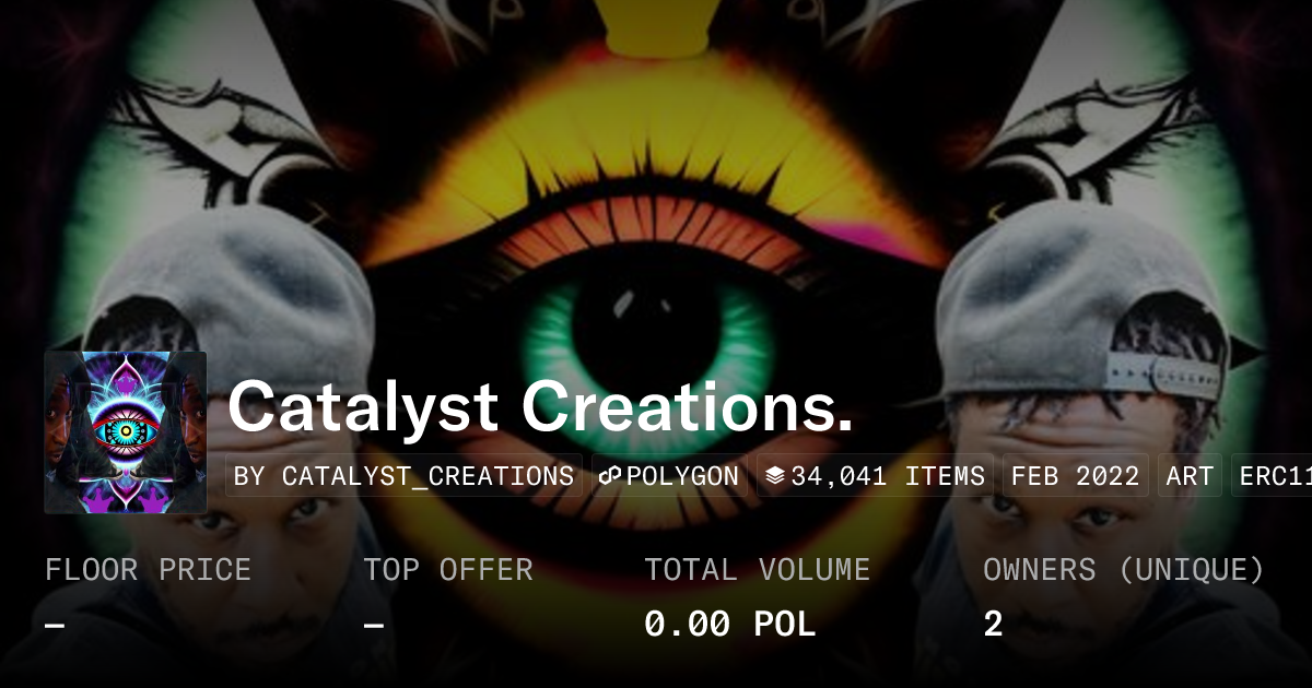 Catalyst Creations. - Collection | OpenSea