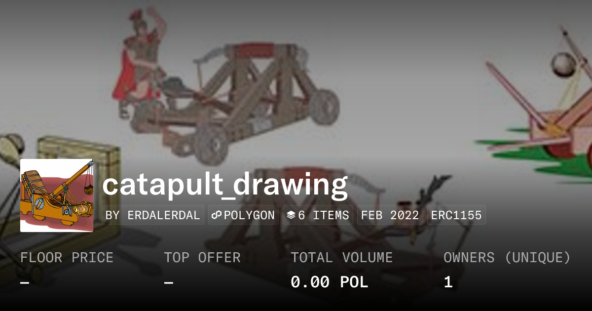 catapult_drawing - Collection | OpenSea