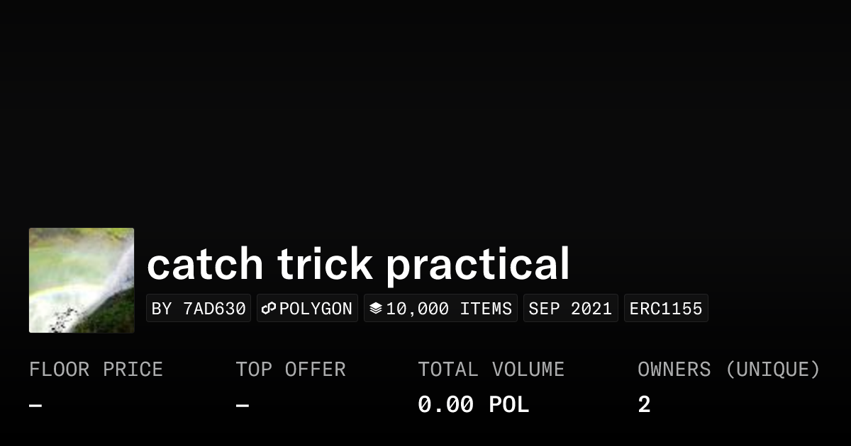 catch trick practical - Collection | OpenSea