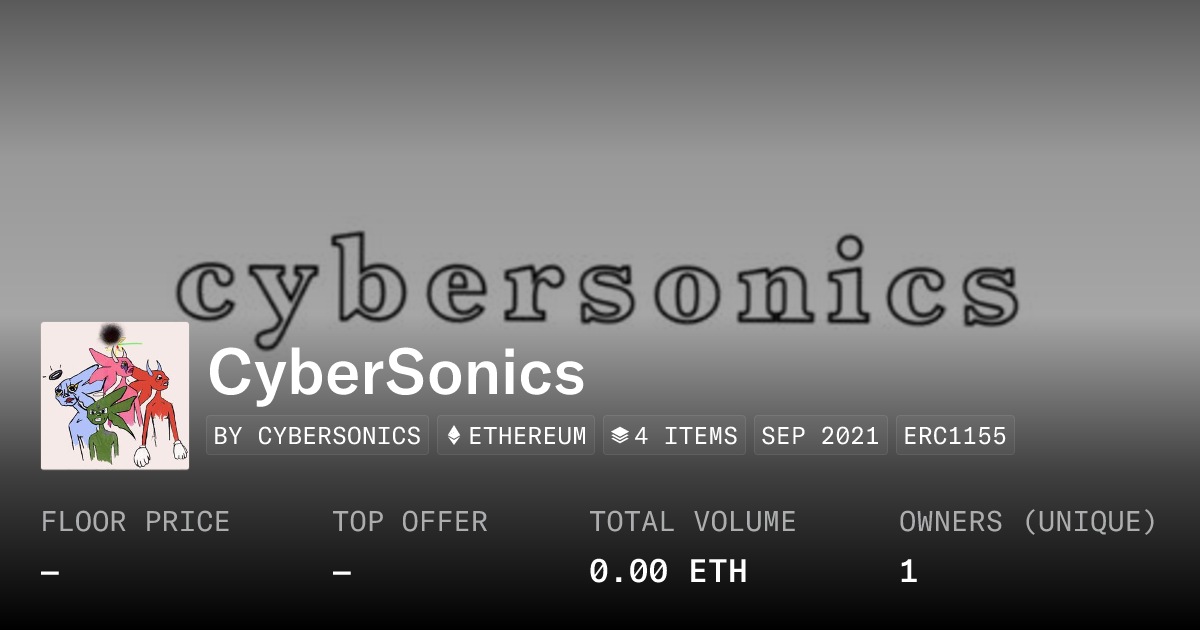 CyberSonics - Collection | OpenSea