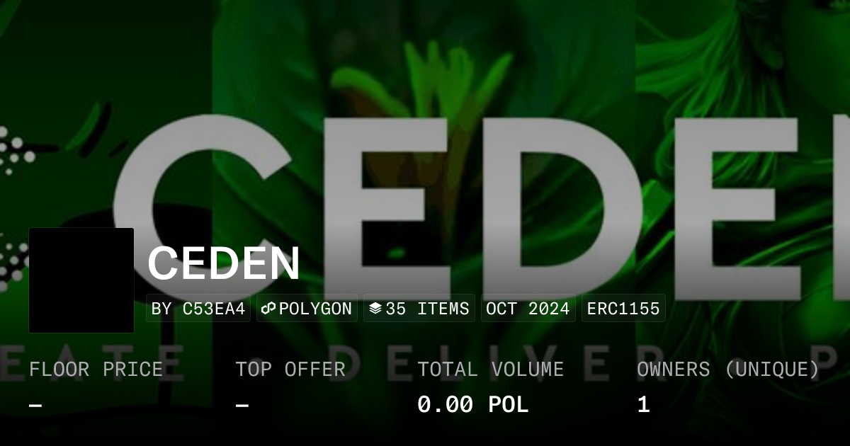 CEDEN - Collection | OpenSea