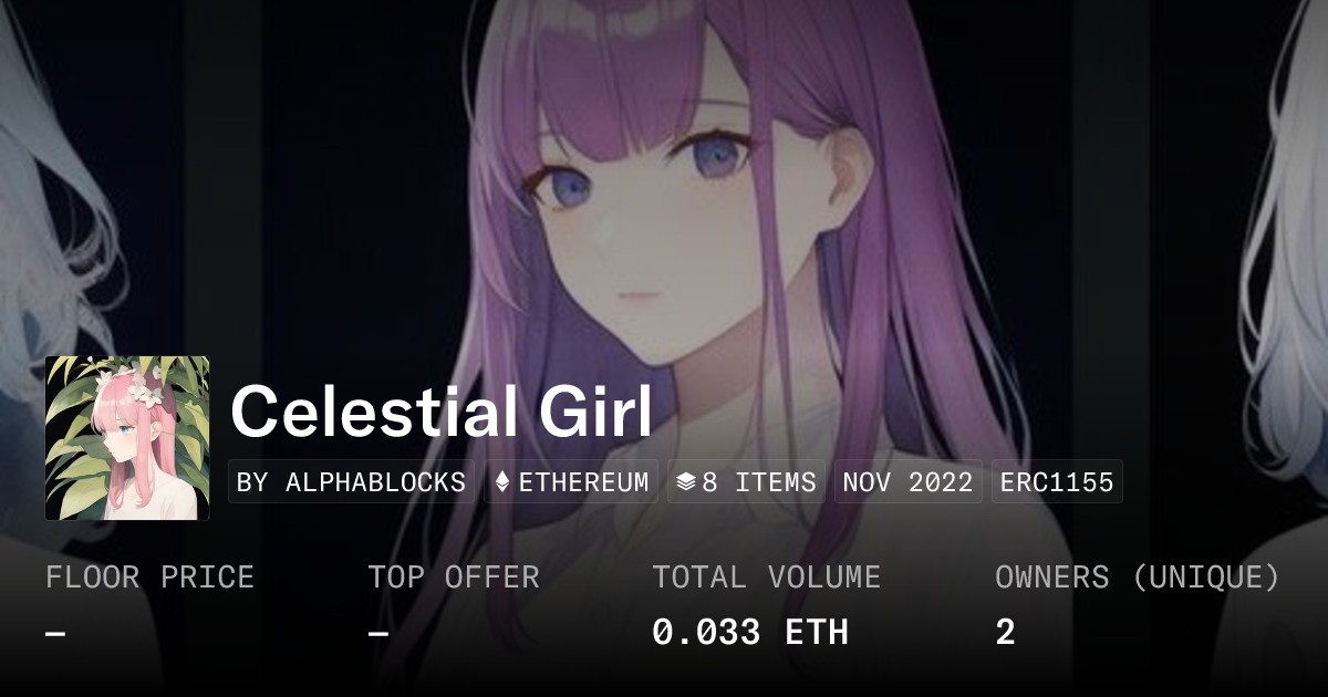 Celestial Girl - Collection | OpenSea