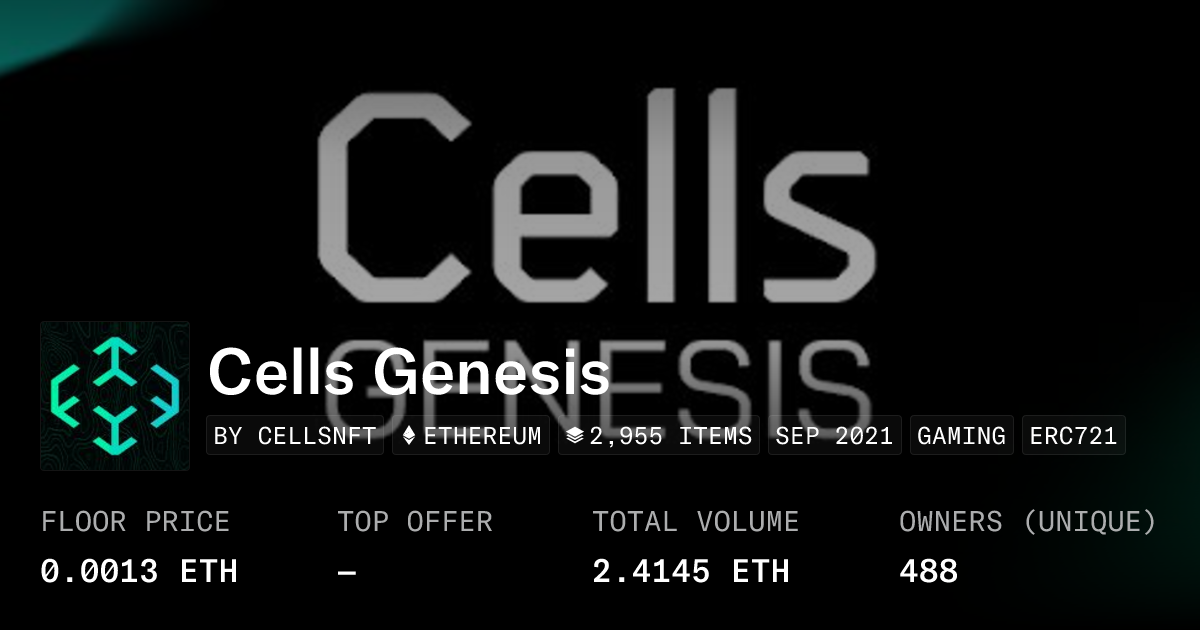 Cells Genesis - Collection | OpenSea