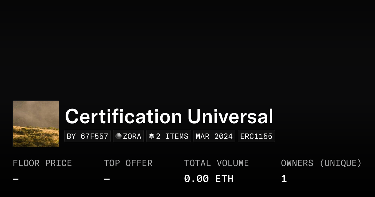 Certification Universal - Collection | OpenSea
