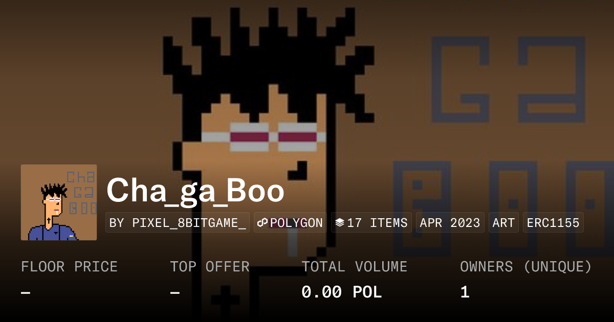Cha_ga_Boo - Collection | OpenSea