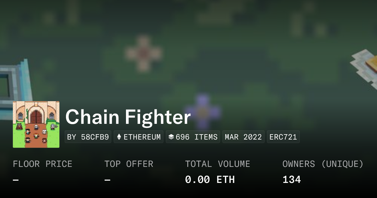 Chain Fighter - Collection | OpenSea