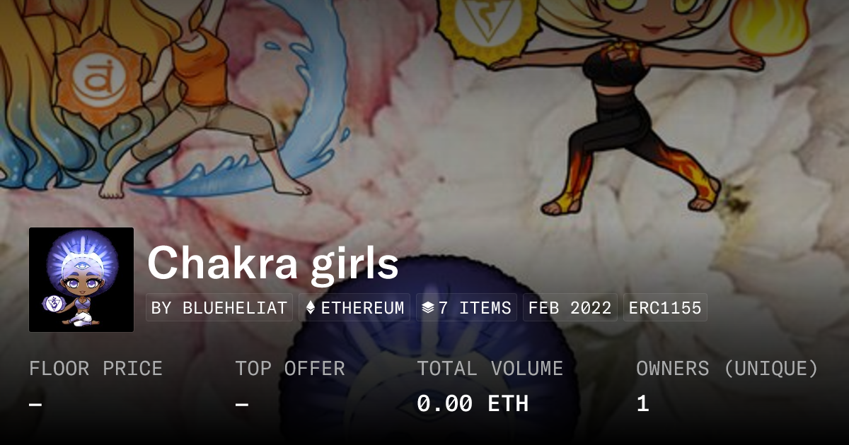 Chakra girls - Collection | OpenSea