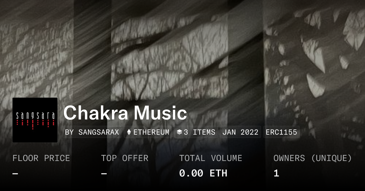 Chakra Music - Collection | OpenSea